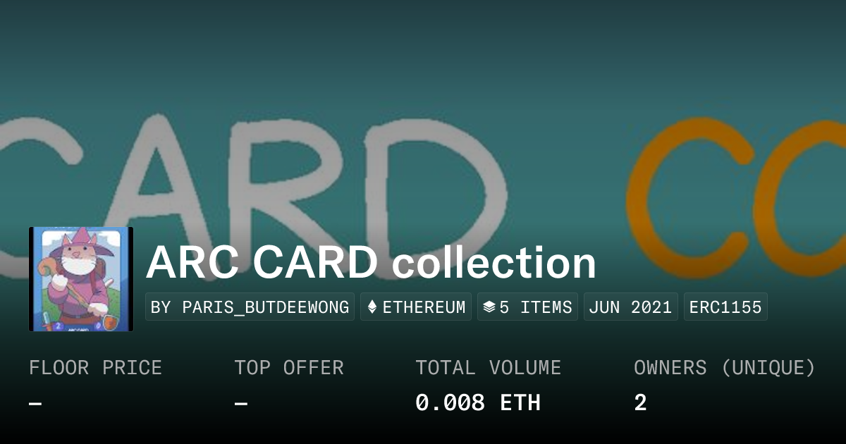 ARC CARD collection - Collection | OpenSea