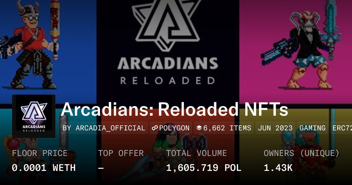 Arcadians: Reloaded NFTs - Collection | OpenSea