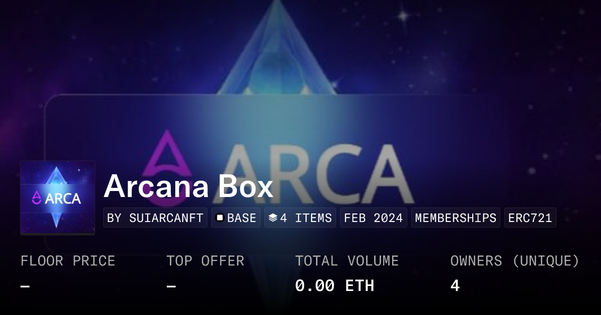 Arcana Box - Collection | OpenSea