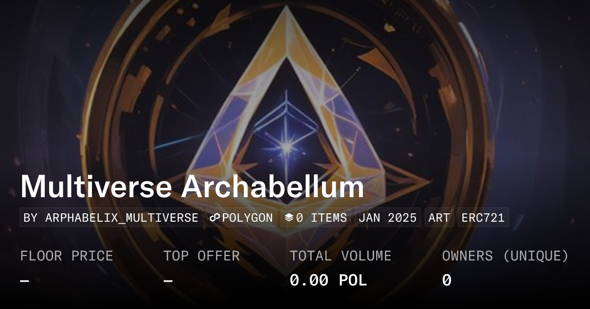 Multiverse Archabellum - Collection | OpenSea