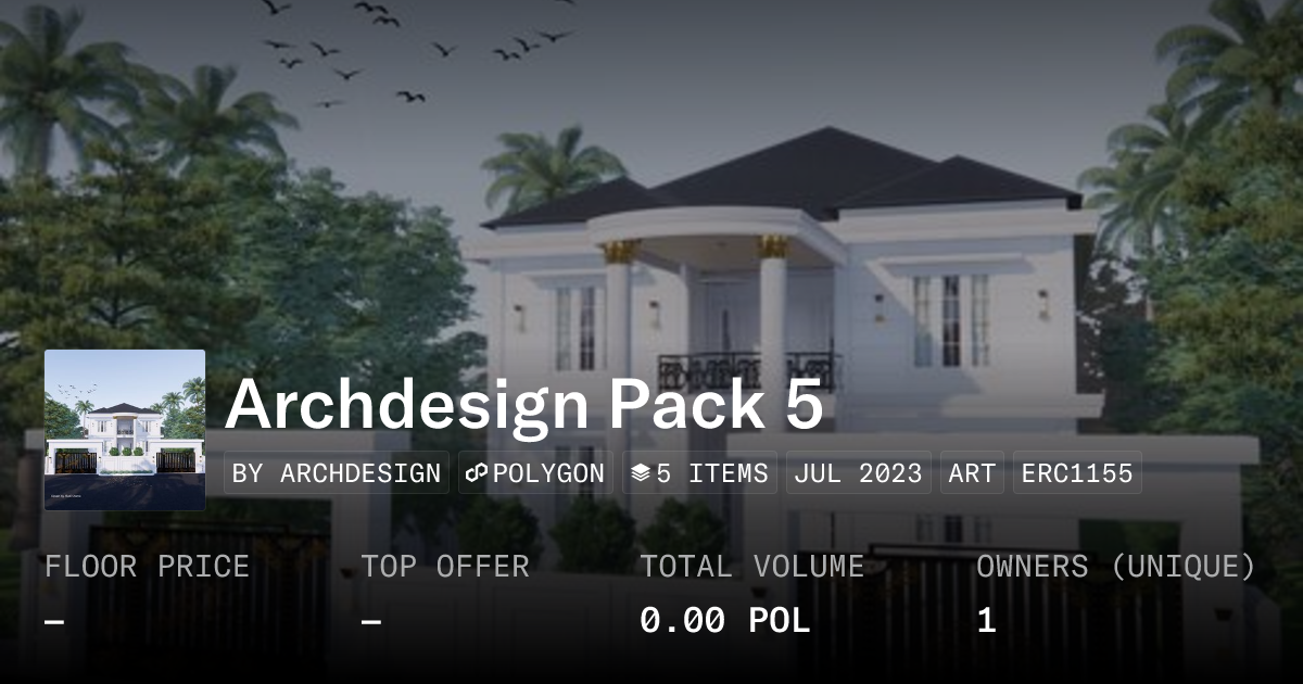 Archdesign Pack 5 - Collection | OpenSea