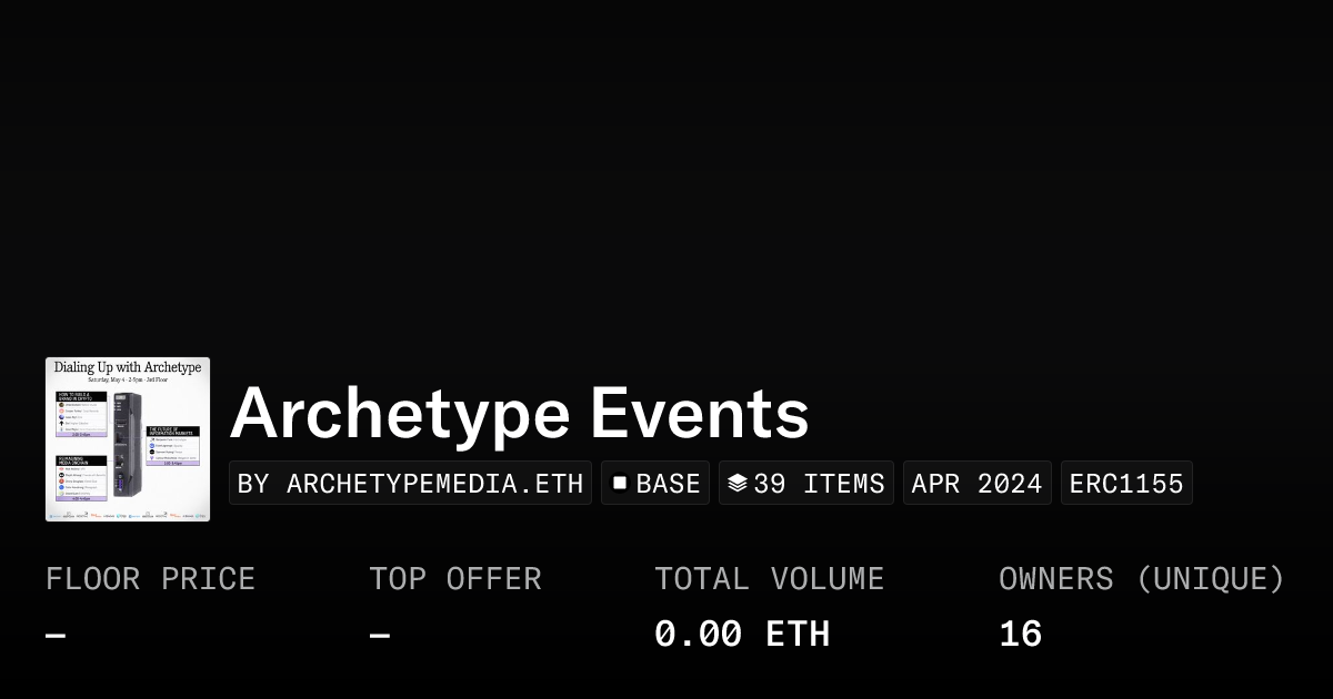 Archetype Events - Collection | OpenSea