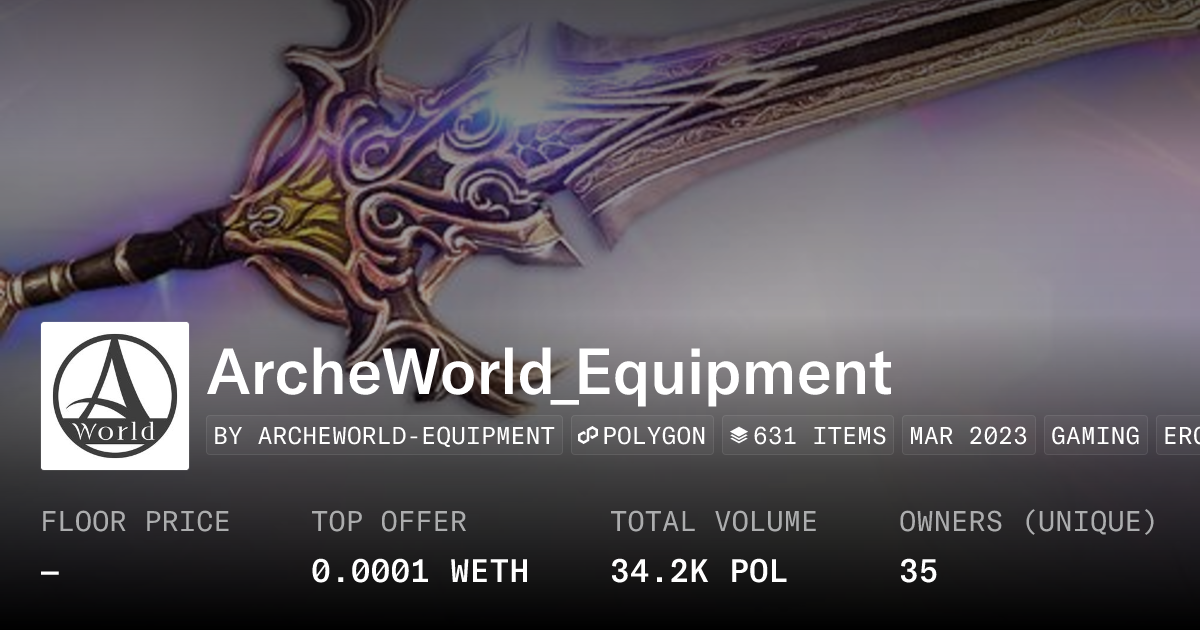 ArcheWorld_Equipment - Collection | OpenSea