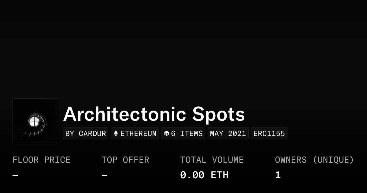 Architectonic Spots - Collection | OpenSea