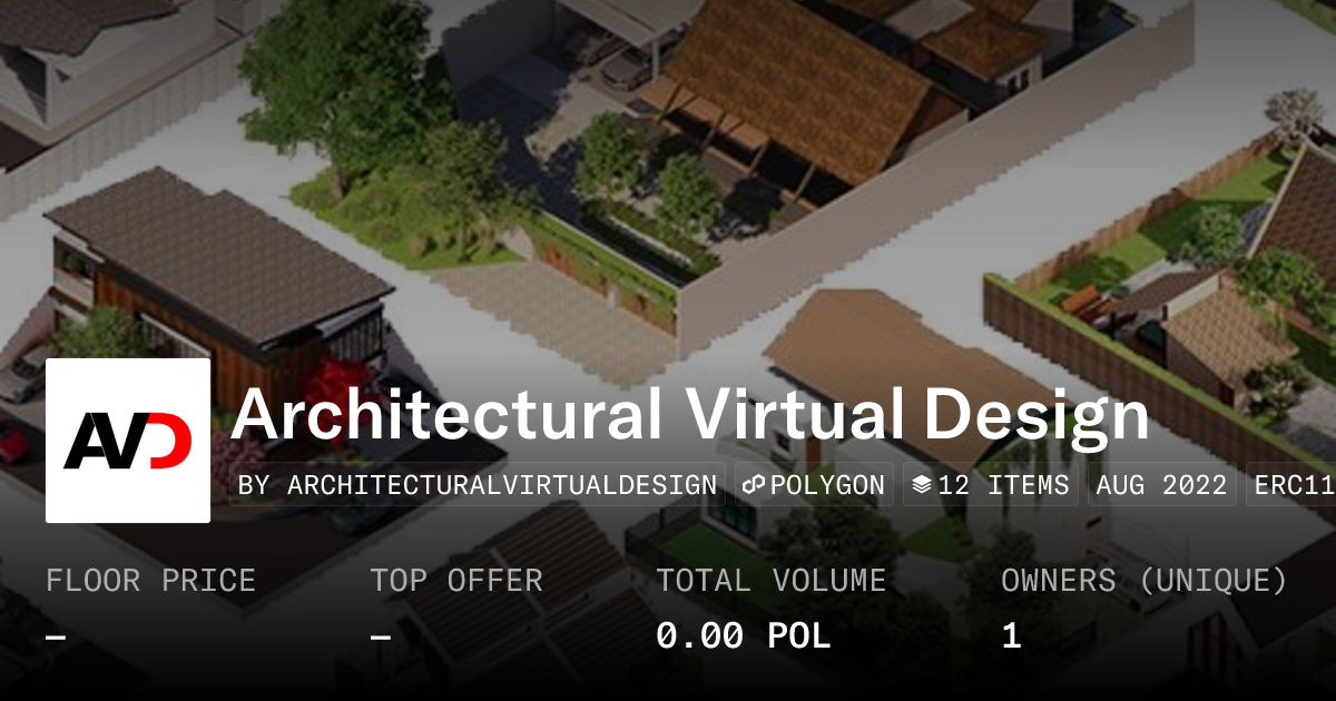 Architectural Virtual Design - Collection | OpenSea