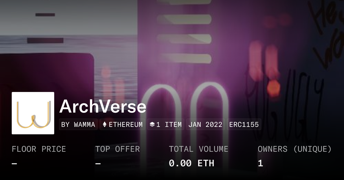 ArchVerse - Collection | OpenSea