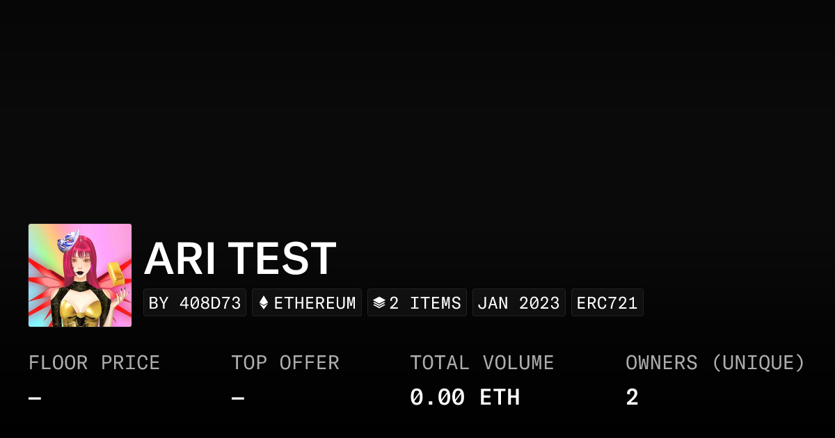 ARI TEST - Collection | OpenSea