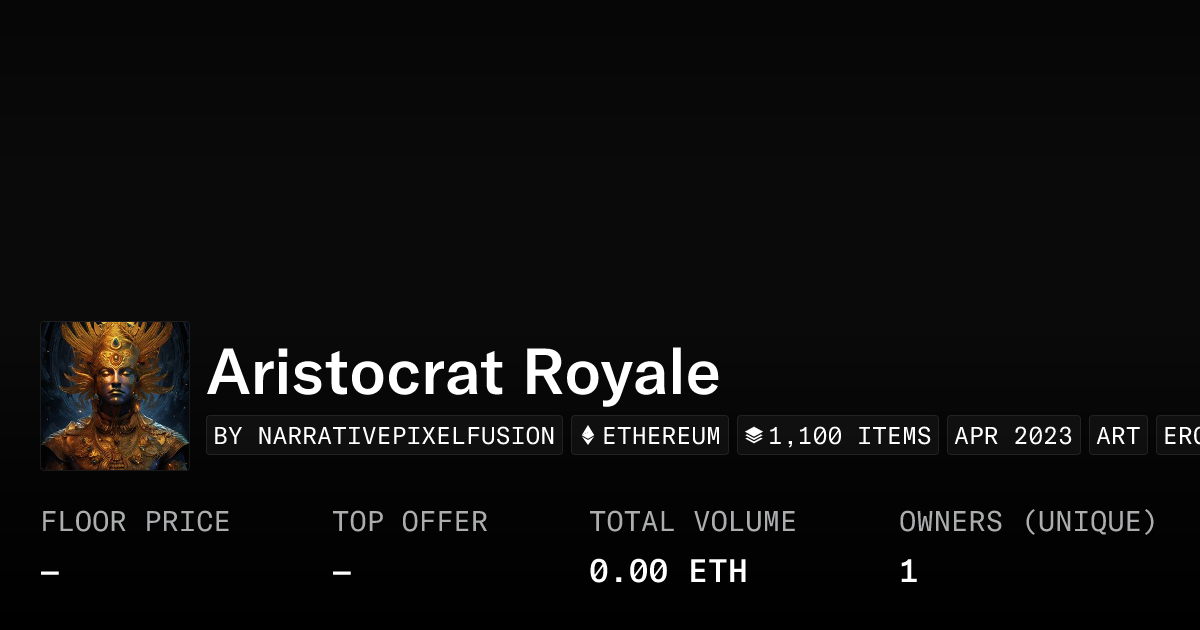 Aristocrat Royale - Collection | OpenSea