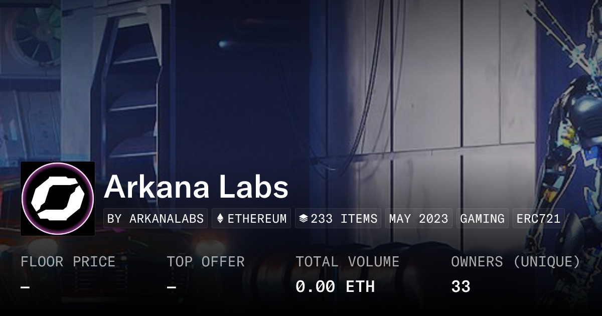 Arkana Labs - Collection | OpenSea