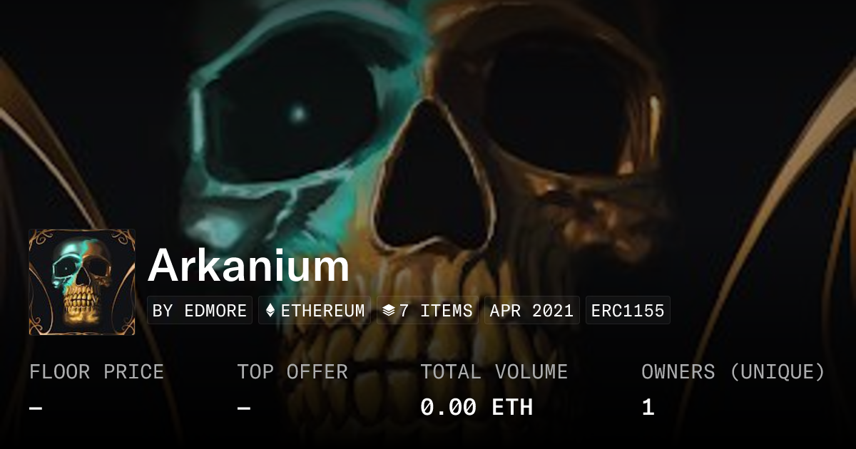 Arkanium - Collection | OpenSea