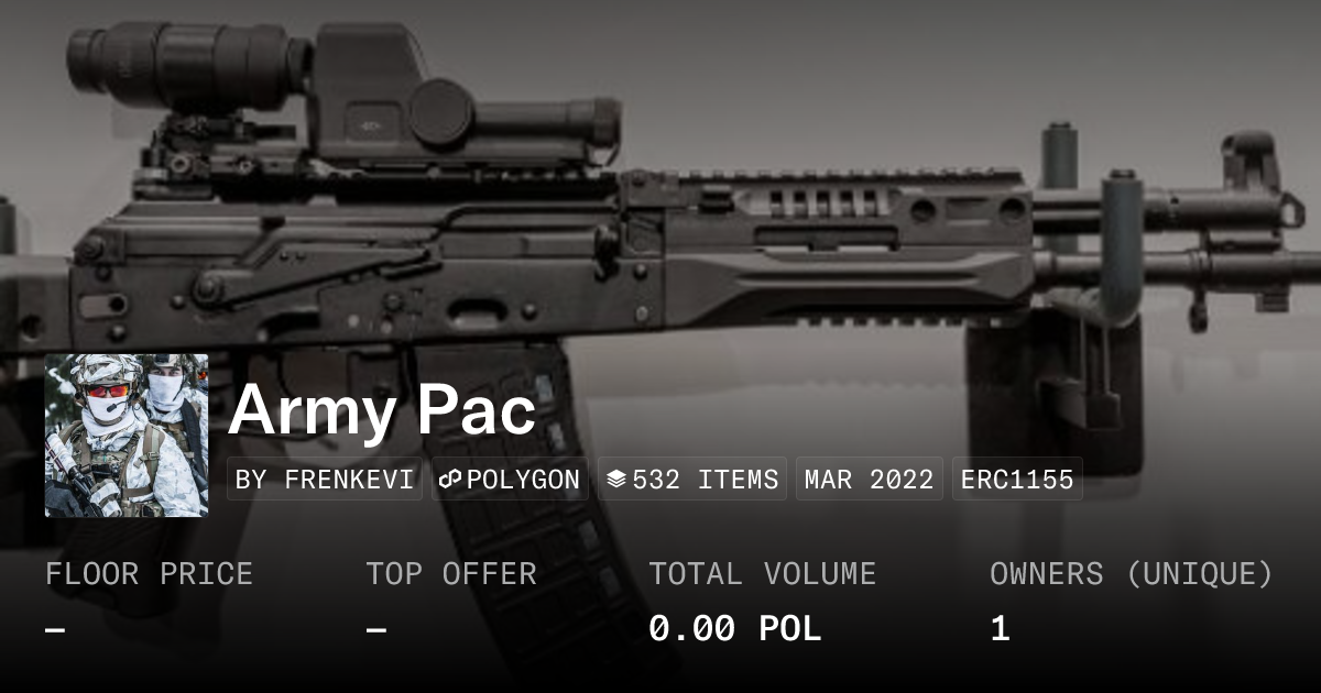 Army Pac - Collection | OpenSea