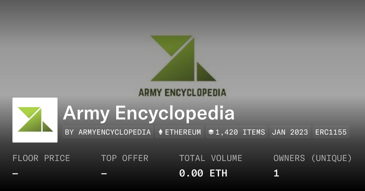Army Encyclopedia - Collection | OpenSea