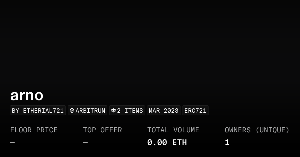 arno - Collection | OpenSea