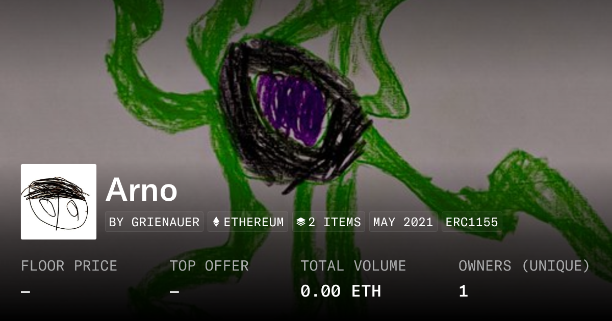 Arno - Collection | OpenSea