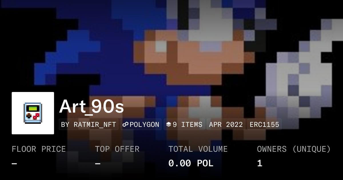 Art_90s - Collection | OpenSea