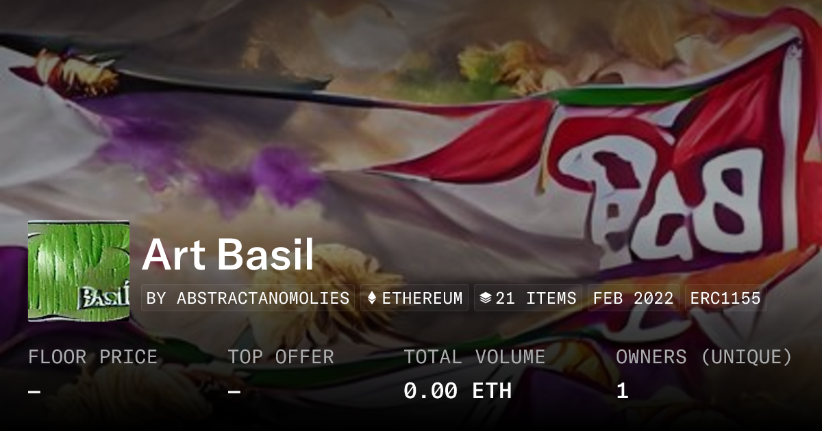 Art Basil - Collection | OpenSea