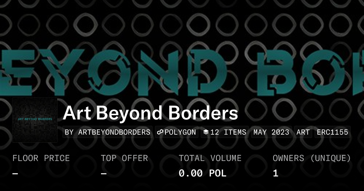 Art Beyond Borders - Collection | OpenSea