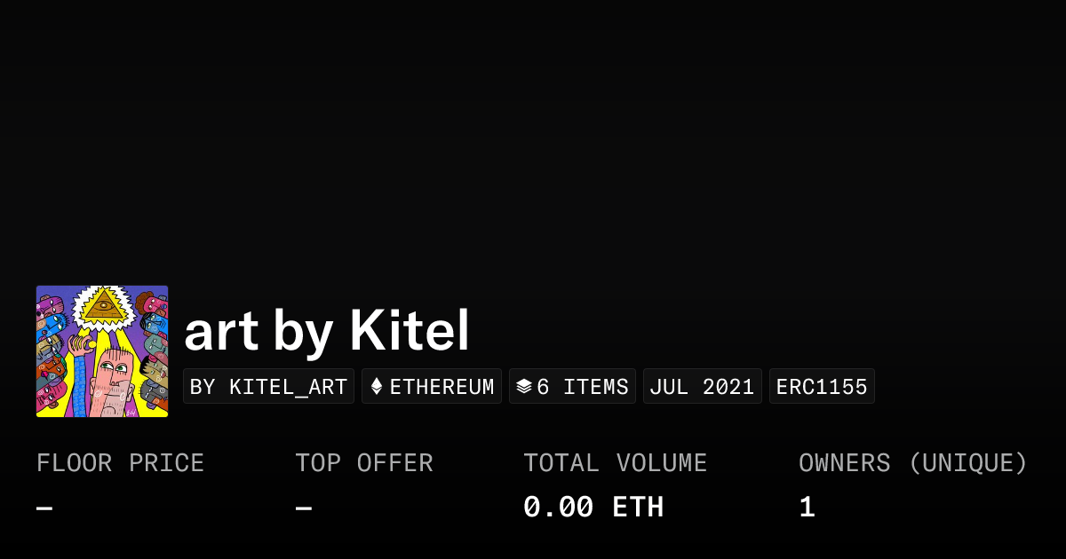art by Kitel - Collection | OpenSea