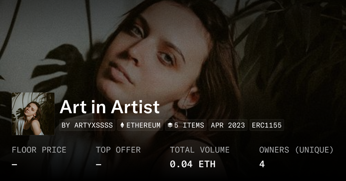 Art in Artist - Collection | OpenSea