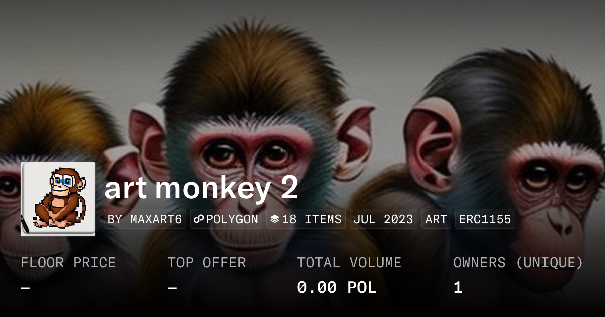 art monkey 2 - Collection | OpenSea
