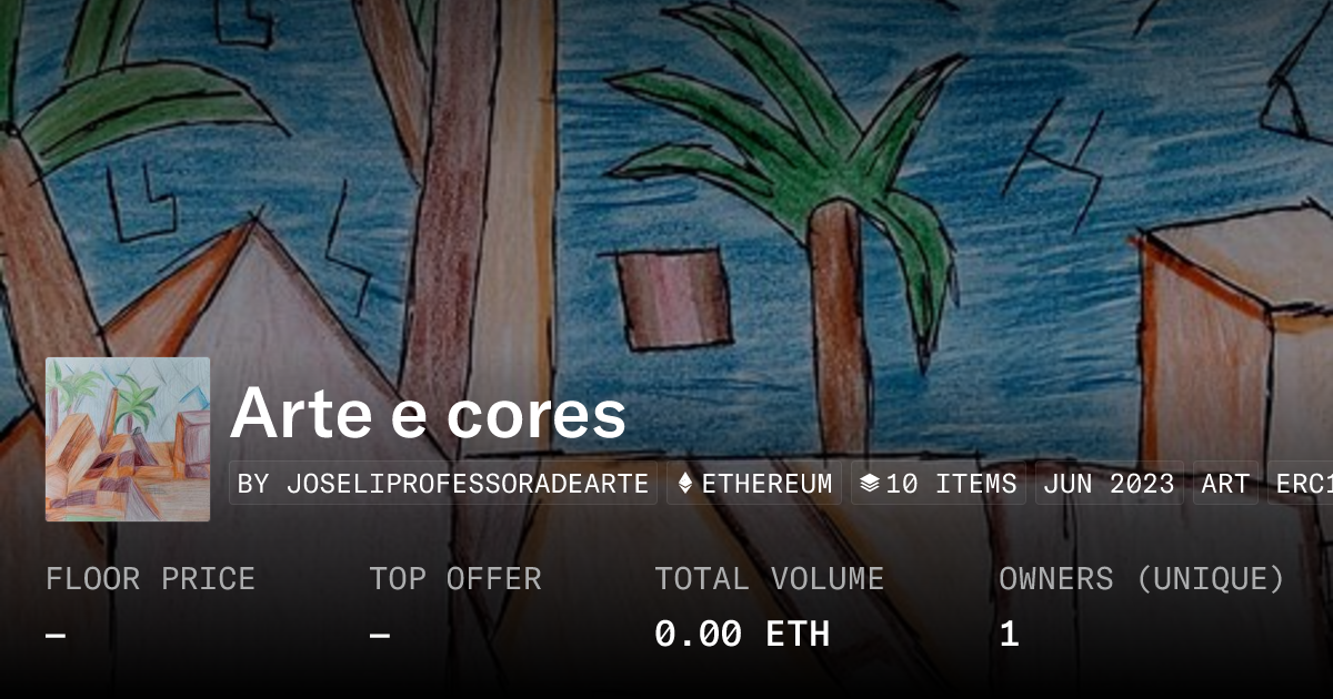 Arte e cores - Collection | OpenSea