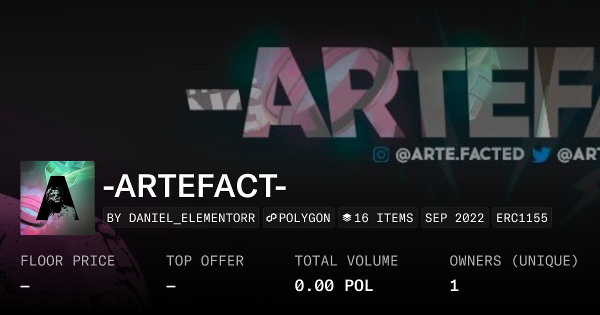 -ARTEFACT- - Collection | OpenSea