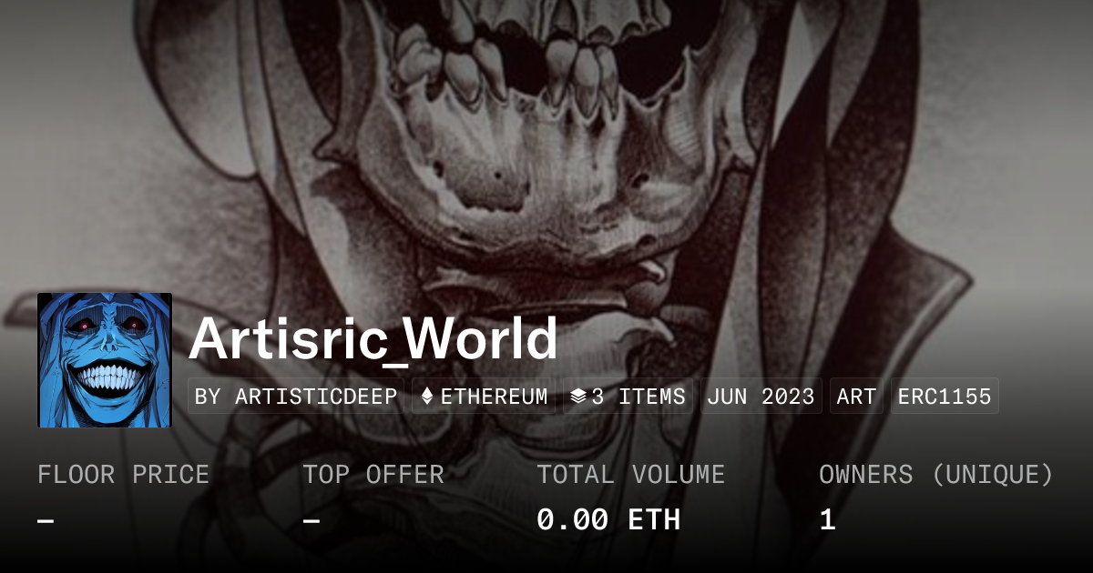 Artisric_World - Collection | OpenSea