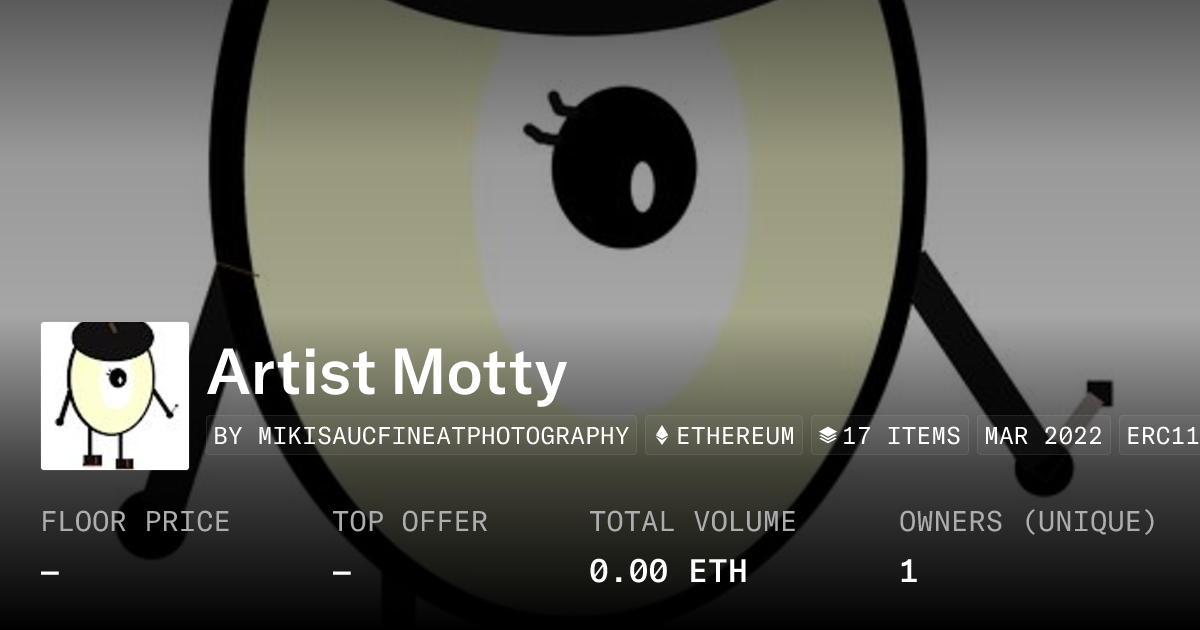 Artist Motty - Collection | OpenSea