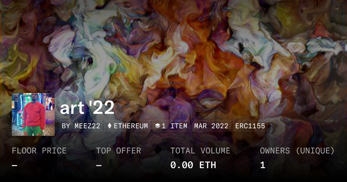 art '22 - Collection | OpenSea