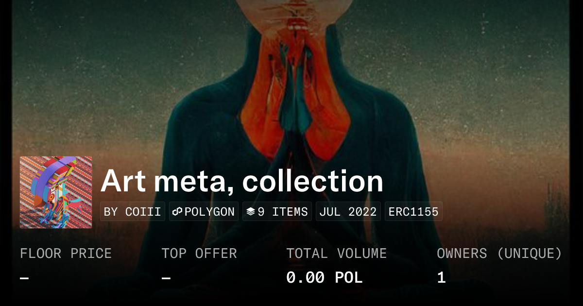 Art meta, collection - Collection | OpenSea