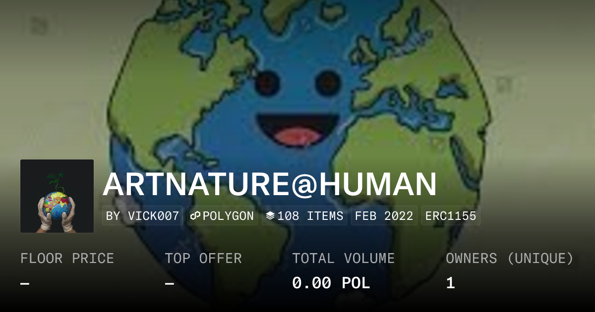 ARTNATURE@HUMAN - Collection | OpenSea