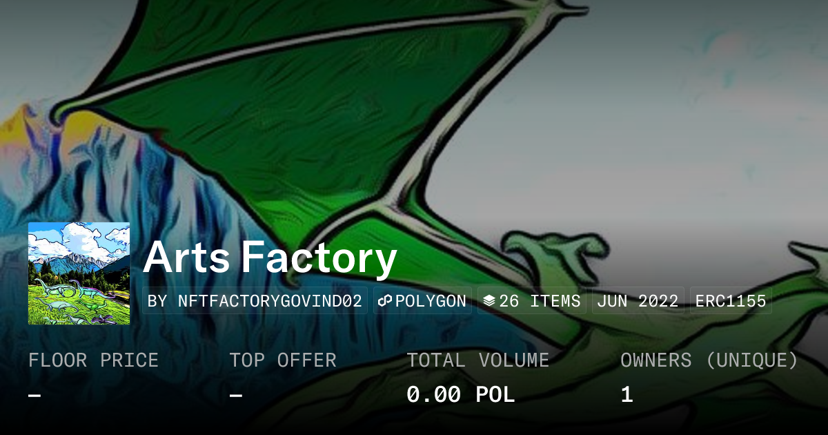 Arts Factory - Collection | OpenSea