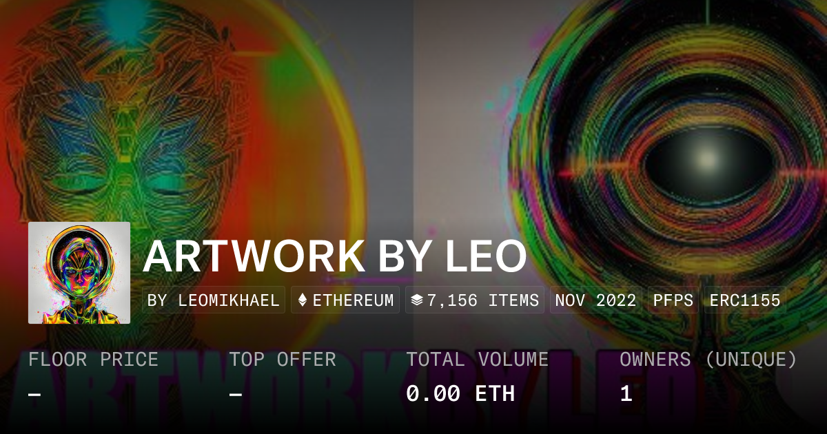 ARTWORK BY LEO - Collection | OpenSea