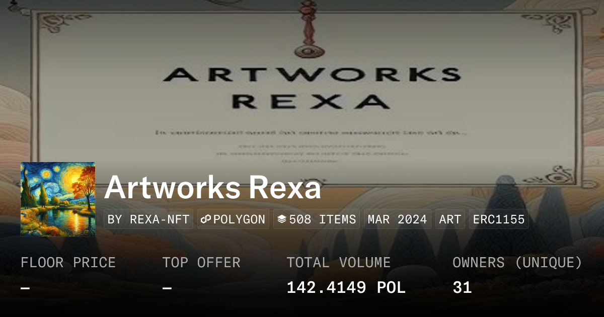 Artworks Rexa - Collection | OpenSea