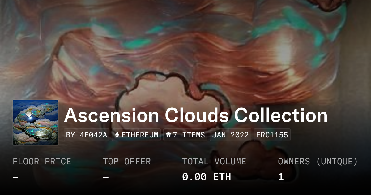 Ascension Clouds Collection - Collection | OpenSea