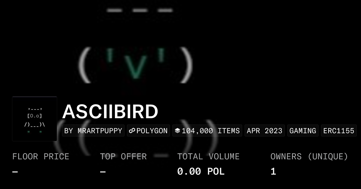 ASCIIBIRD - Collection | OpenSea