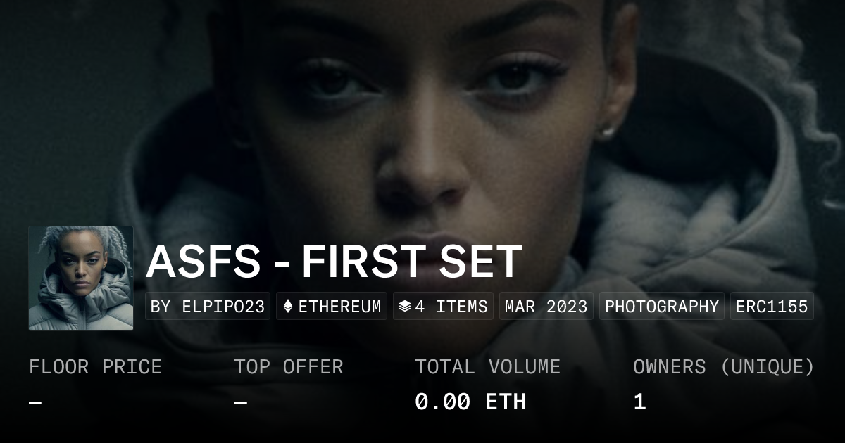 ASFS - FIRST SET - Collection | OpenSea