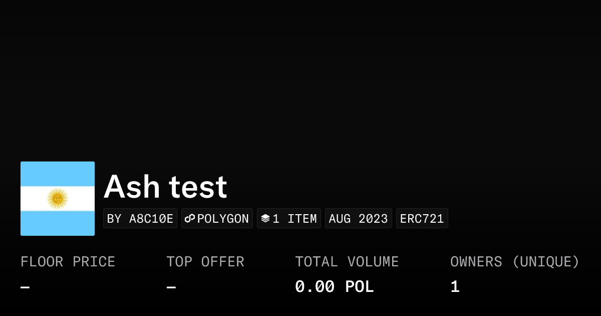 Ash test - Collection | OpenSea