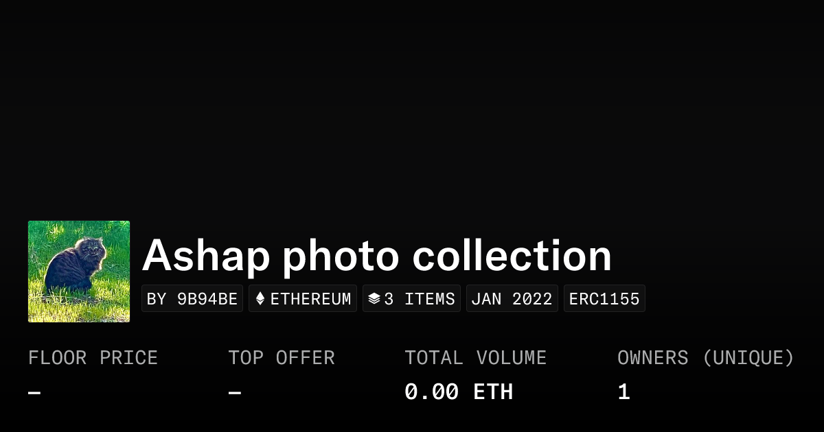 Ashap photo collection - Collection | OpenSea