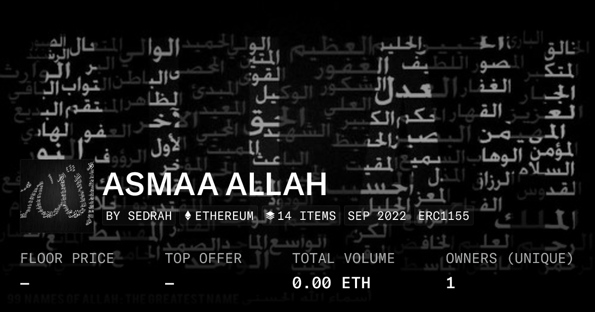 ASMAA ALLAH - Collection | OpenSea