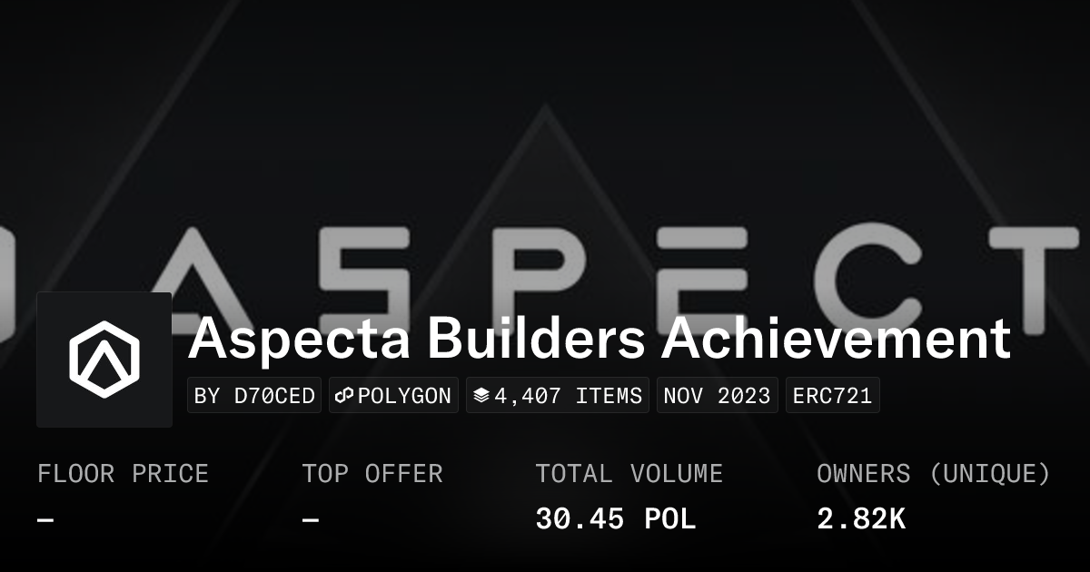 Aspecta Builders Achievement - Collection | OpenSea