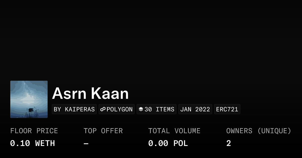 Asrn Kaan - Collection | OpenSea