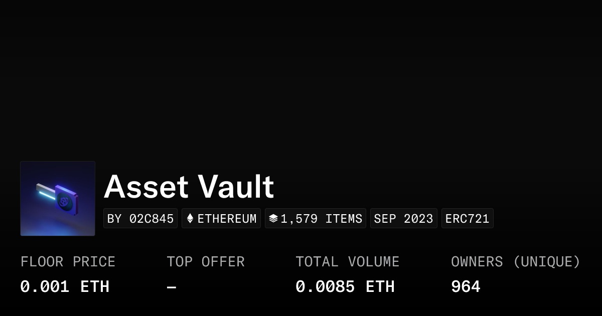 Asset Vault - Collection | OpenSea