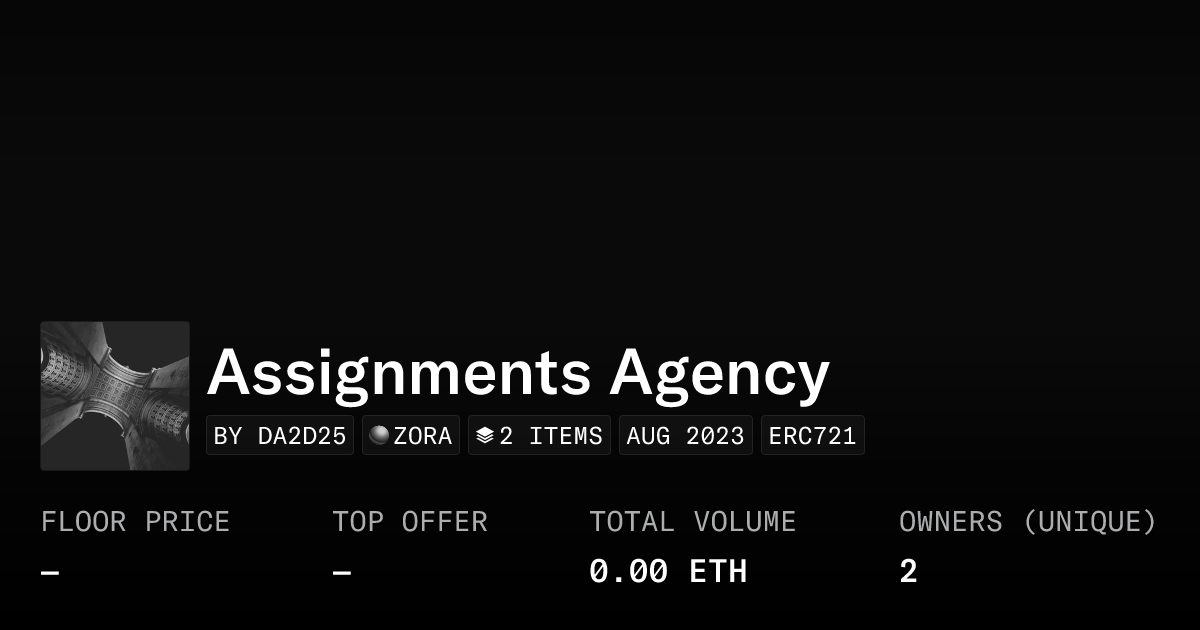 Assignments Agency - Collection | OpenSea