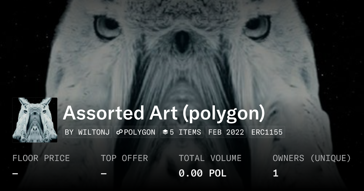 Assorted Art (polygon) - Collection | OpenSea