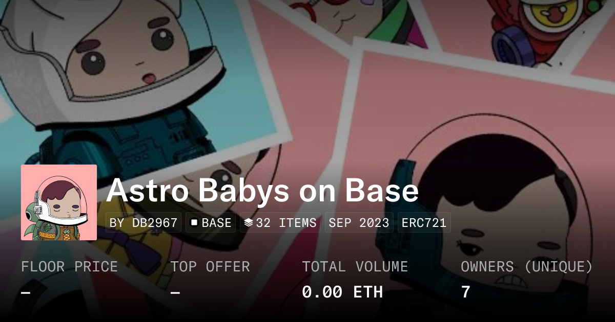 Astro Babys on Base - Collection | OpenSea