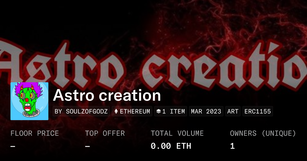 Astro creation - Collection | OpenSea