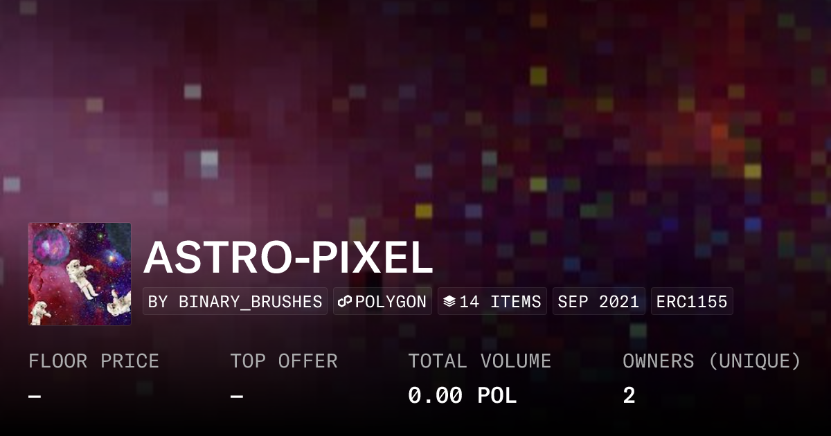 ASTRO-PIXEL - Collection | OpenSea