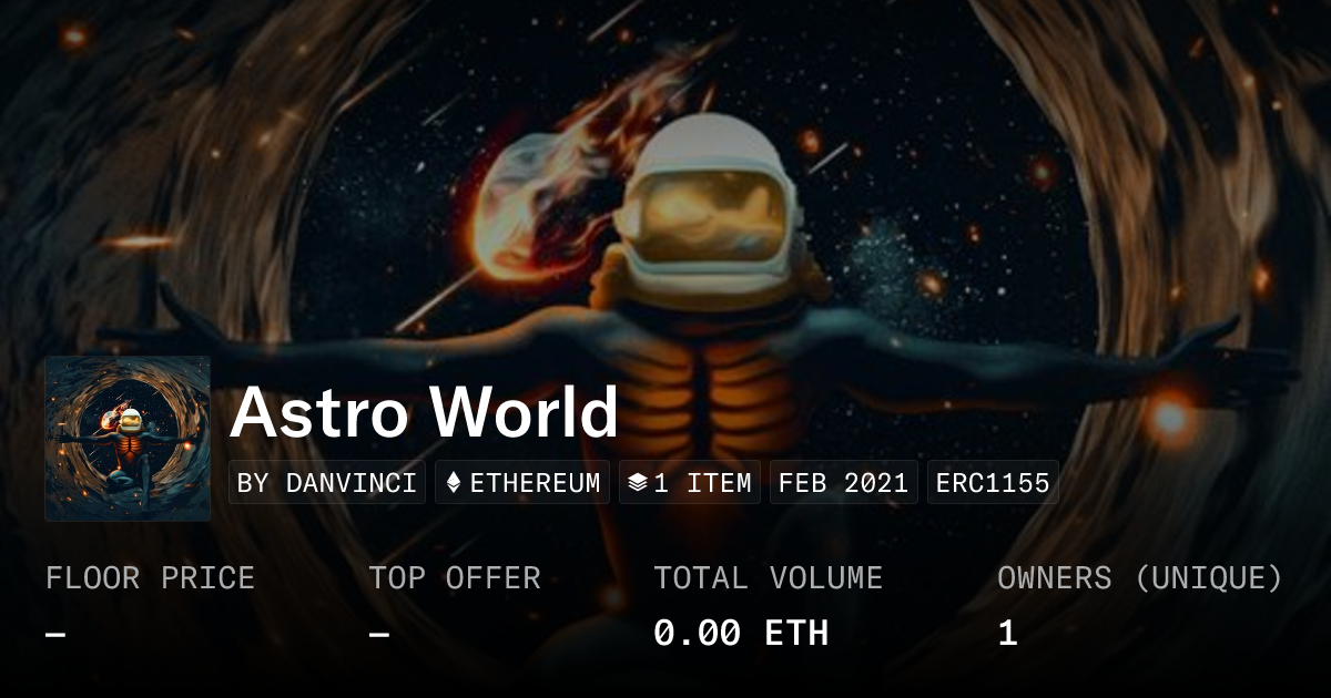 Astro World - Collection | OpenSea