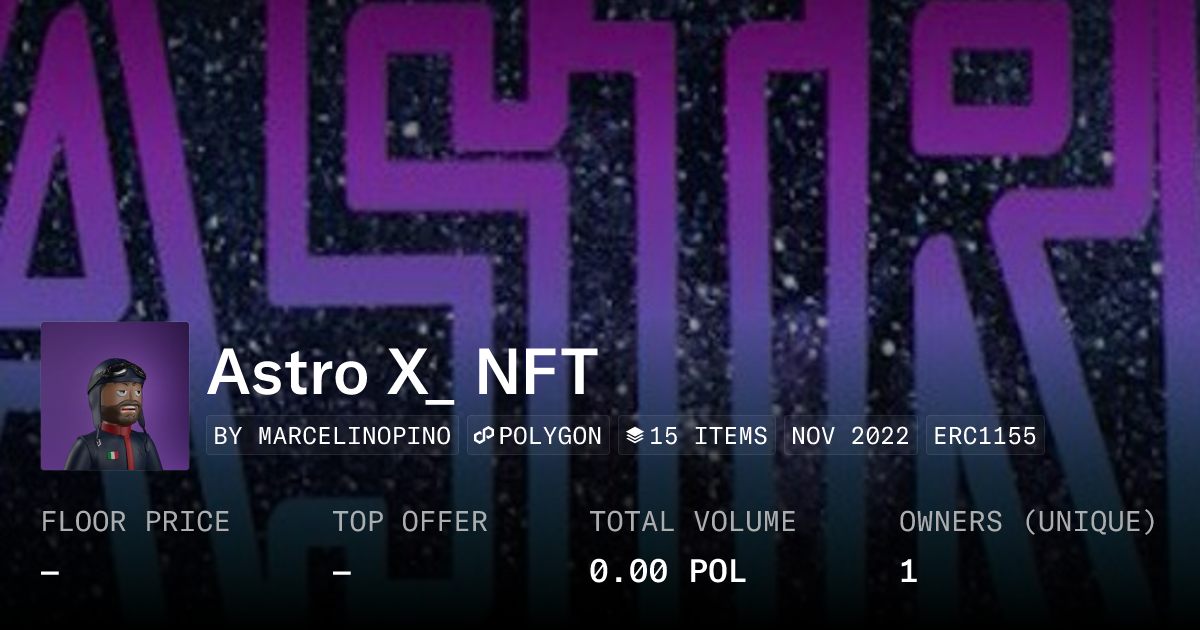 Astro X_ NFT - Collection | OpenSea